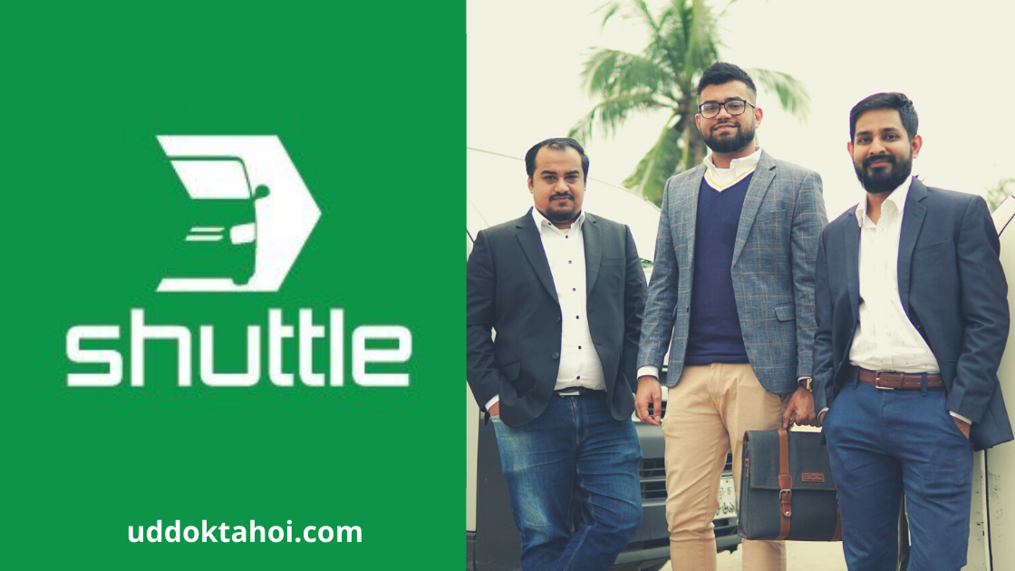 বাংলাদেশী গণপরিবহন স্টার্ট আপ “শাটল” এবং তার সফল পথচলা – Uddokta Hoi